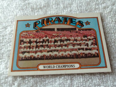 1972 TOPPS # 1 PIRATES CHAMPIONS TEAM CARD NEAR MINT / MINT OR BETTER ...