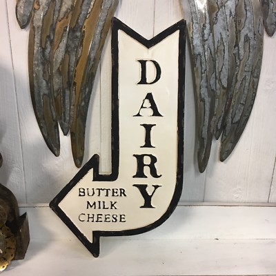 Tin Metal Dairy Buttermilk Cheese Kitchen Arrow Sign Rustic Country ...