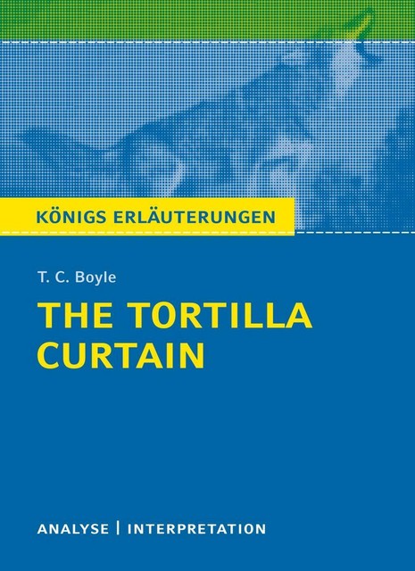 The Tortilla Curtain von Tom Coraghessan Boyle (2018, Taschenbuch ...