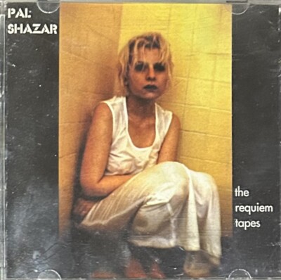 PAL SHAZAR CD The Requiem Tapes Rare1994 Ltd Pressing + Exclusive Trax ...