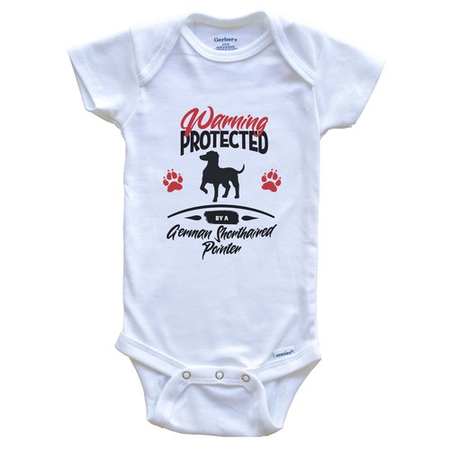 Warning Protected By A German Shorthaired Pointer Funny Dog Baby ...