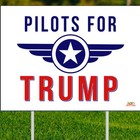 Pilots for Trump - Yard Sign w/stake - Double Sided - 24"x18" | eBay