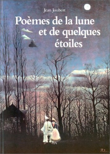 poemes de la lune et de quelques etoiles by JOUBERT JEAN / COLLECTIF ...