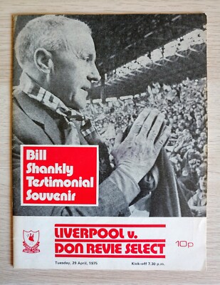 Hand Signed Bill Shankly Testimonial Programme: Liverpool FC Autograph ...