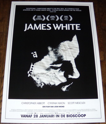 JAMES Josh Mond WHiTE Christopher Abbott Cynthia Nixon DUTCH ONE SHEET ...