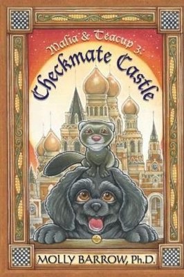 Molly Barrow Checkmate Castle (Paperback) Malia & Teacup (UK IMPORT ...