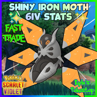 6IV 🌟SHINY🌟 IRON MOTH PARADOX POKEMON SCARLET & VIOLET SHINY/NON-SHINY ...