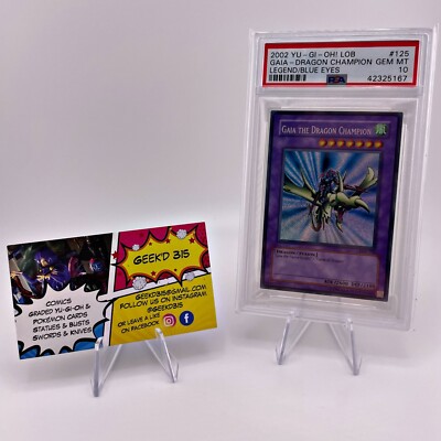 Yugioh PSA 10 GEM MINT Gaia the Dragon Champion LOB-125 Secret Rare ...