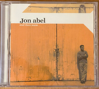 JON ABEL - AND THEN SOME - CD - { NEW FACTORY SEALED } | eBay