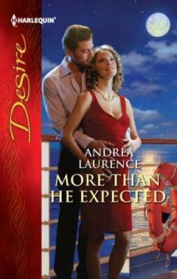More Than He Expected - Mass Market Paperback By Laurence, Andrea ...