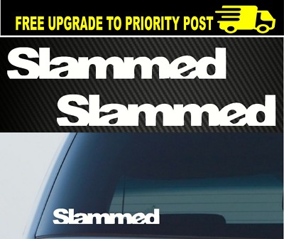 Slammed stickers x2 car jdm window lowered lower chopped decals | eBay
