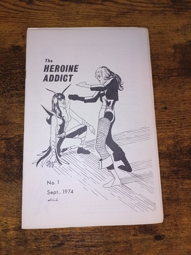1974 The Heroine Addict # 1 First Fanzine Comic Book Fan Zine Al Tanner ...