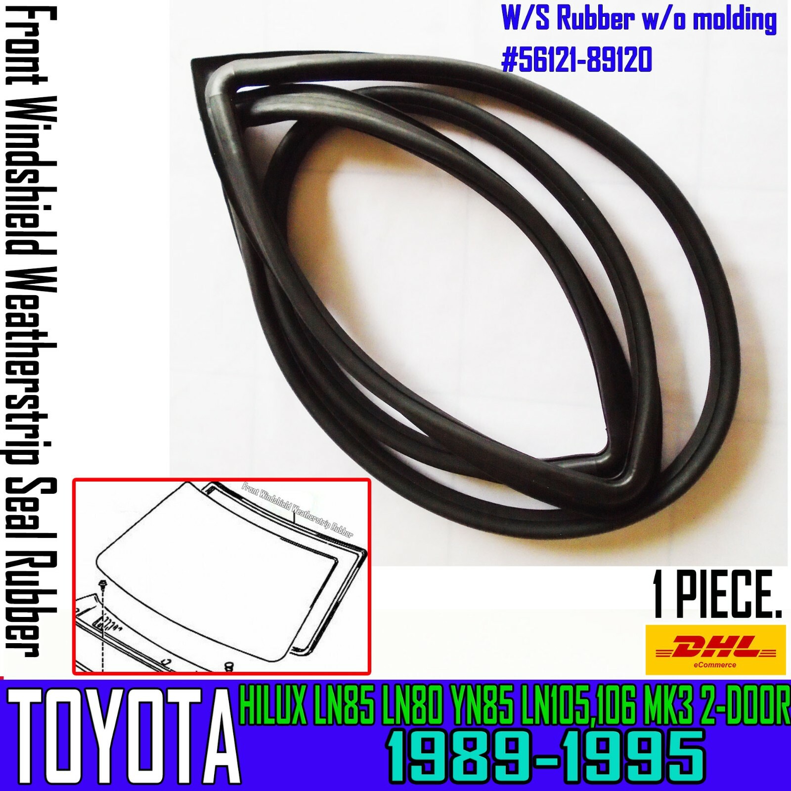 FOR TOYOTA 4RUNNER LN106 RN106 LN205 FRONT Windshield Weatherstrip ...