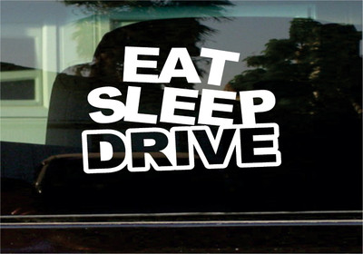 EAT SLEEP DRIVE VINYL STICKER | eBay