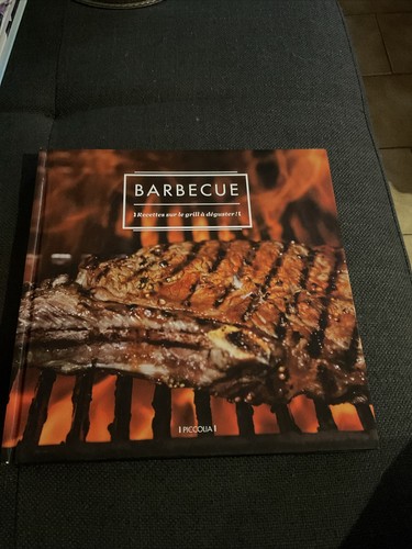 Livre De Cuisine Le Barbecue recettes sur le grill à déguster | eBay