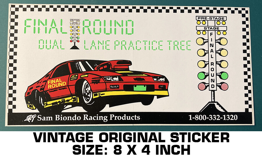 SAM BIONDO RACING PRODUCTS FINAL ROUND STICKER DECAL - SCCA - NHRA DRAG ...