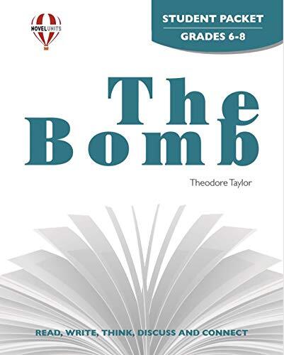 THE BOMB - STUDENT PACKET BY NOVEL UNITS **BRAND NEW** 9781581305838 | eBay