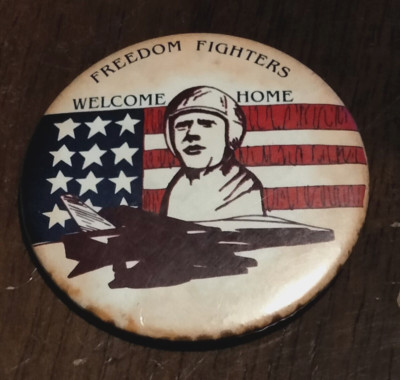 Vintage Freedom Fighters Welcome Home Round Button - Pre-owned | eBay