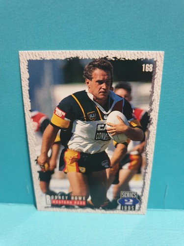 Rodney Howe🏆1995 Dynamic Series 2 #168 Rugby League NRL Card🏆FREE POST ...