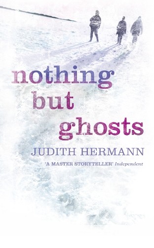 Judith Hermann Nothing but Ghosts (Taschenbuch) (US IMPORT ...