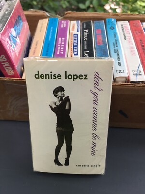 Denise Lopez Don't you wanna be mine FACTORY SEALED CASSETTE SINGLE C65 ...