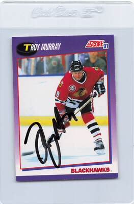 1991/92 Score #53 Troy Murray Blackhawks Signed Auto *J6945 | eBay