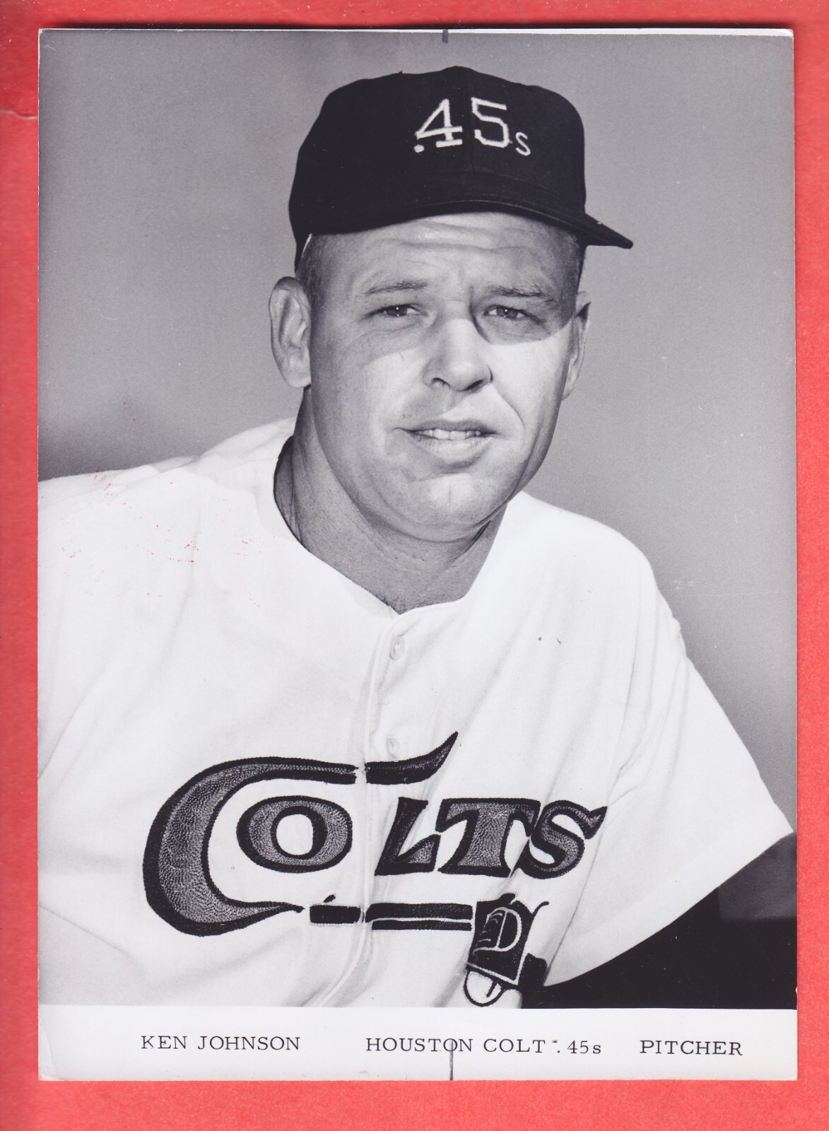 1962 HOUSTON COLT 45 'S 5 X 7 GLOSSY TEAM ISSUE KEN JOHNSON | eBay