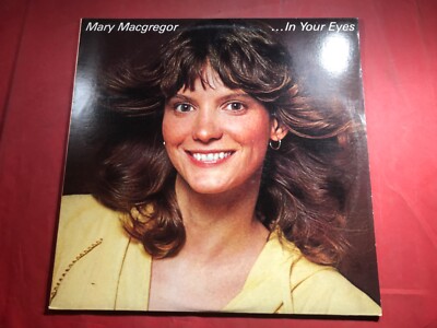 D4-22 MARY MACGREGOR In Your Eyes ... 1978 ... SW-50025 | eBay