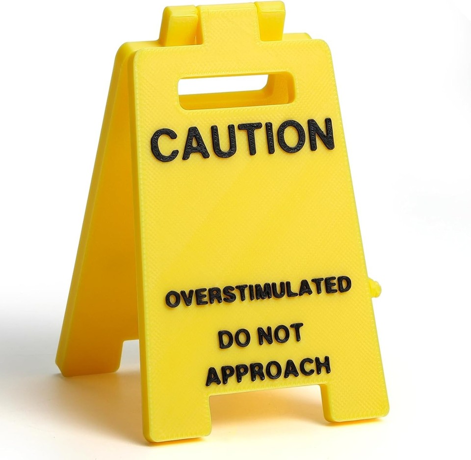 3D Printed Funny Caution Overstimulated Desk Sign - Perfect for Office ...