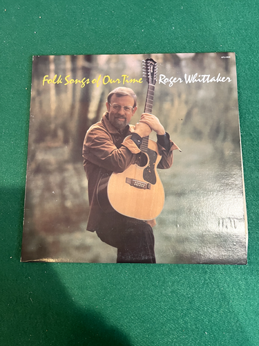 Roger Whittaker Folk Songs of Our Time Vinyl Record AFL1-2525 | eBay