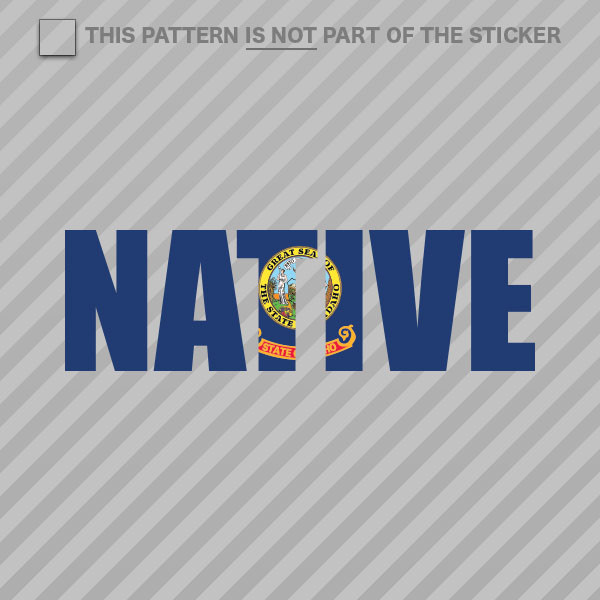 Idaho Native Sticker Self Adhesive Vinyl ID pride | eBay