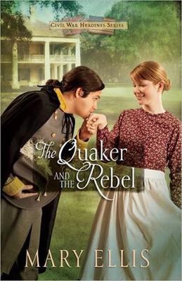The Quaker and the Rebel by Mary Ellis (English) Paperback Book ...