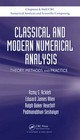 Classical and Modern Numerical Analysis: Theory, Methods and Practice ...