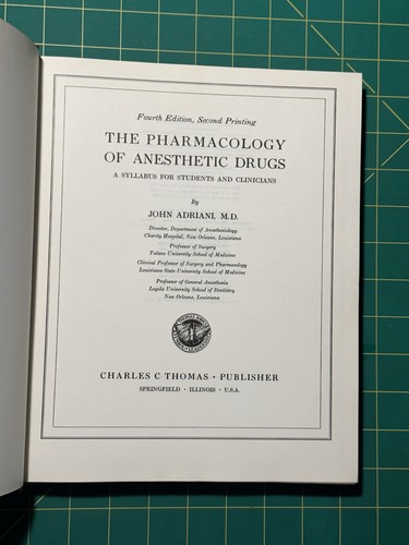 The Pharmacology of Anesthetic Drugs by John Adriani 4th Edition | eBay