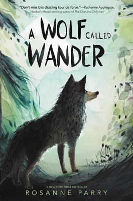 A Wolf Called Wander by Rosanne Parry (English) Paperback Book | eBay