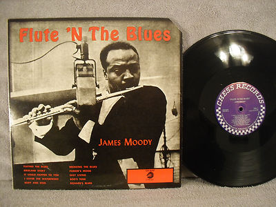 James Moody, Flute 'N the Blues, Chess Records CH 9157, 1984, Jazz Bop ...