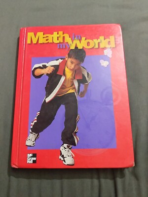 Math in My World (McGraw Hill) 3rd Grade Math Textbook 9780021103201 | eBay