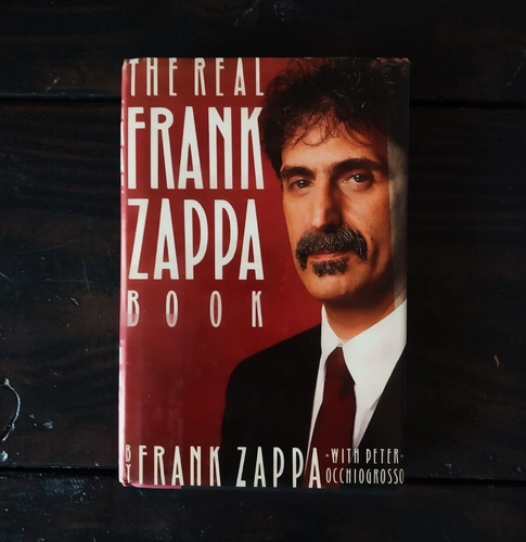 Frank Zappa - The Real Frank Zappa Book - Signed | eBay