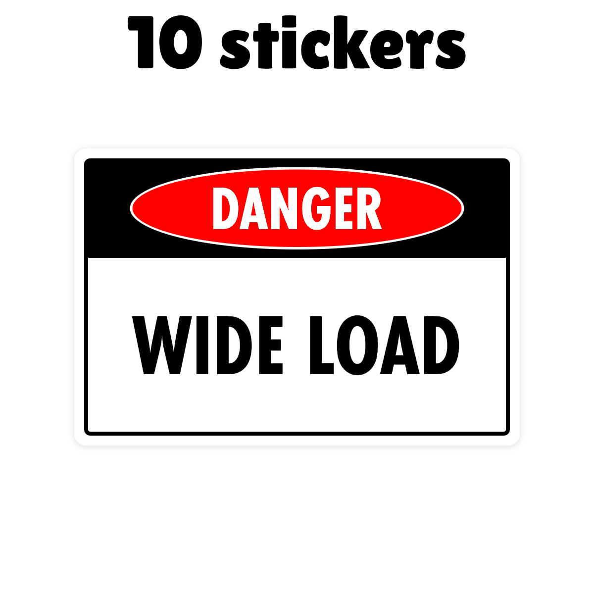 Wide Load Danger Safety Sign Sticker Label Fade & Waterproof Vinyl ...