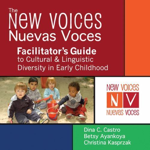 The New Voices ~ Nuevas Voces Facilitator's Guide to Cultural and ...