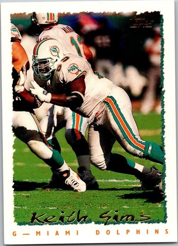 1995 Topps Football Keith Sims Miami Dolphins #211 | eBay