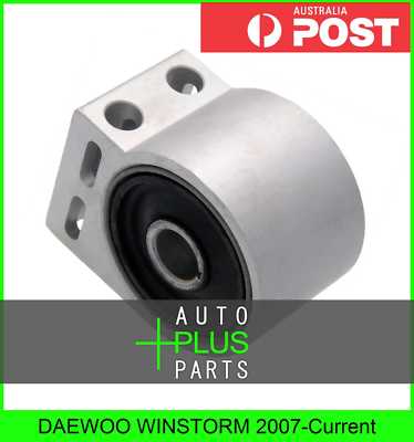 Fits DAEWOO WINSTORM - Rear Rubber Bush Front Arm Suspension (Hydraulic ...