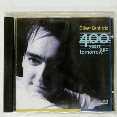 OLIVER KENT TRIO 400 YEARS AGO T Mons Records MR874814 IMPORT 1CD | eBay