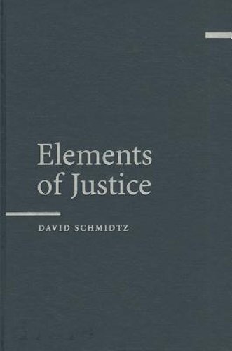 Elements of Justice by David Schmidtz: New 9780521831642| eBay