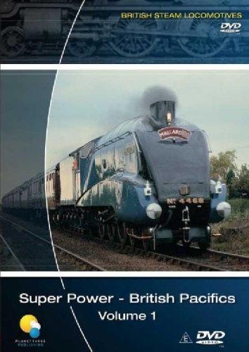 British Steam Locomotives - Super Power - British Pacifics [DVD ...