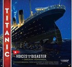 Titanic: Voices from the Disaster - Audio CD - GOOD 9780449015056| eBay