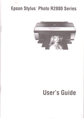 EPSON Printer R2880 MANUAL / USER GUIDE 8"x6" (60 Pages) | eBay