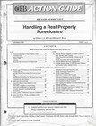 Handling A Real Property Foreclosure CEB Action Guide By William J.A ...
