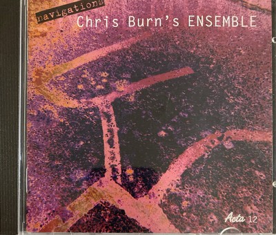 CHRIS BURN'S ENSEMBLE - Navigations CD 1998 Acta Exc Cond! | eBay