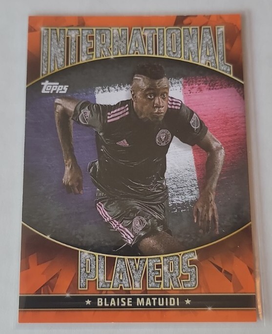 2022 Topps MLS International Orange Parallel Blaise Matuidi IP-17 #11/ ...